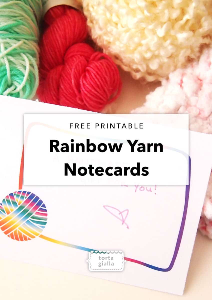 Free Printable - Rainbow Yarn Notecards - tortagialla