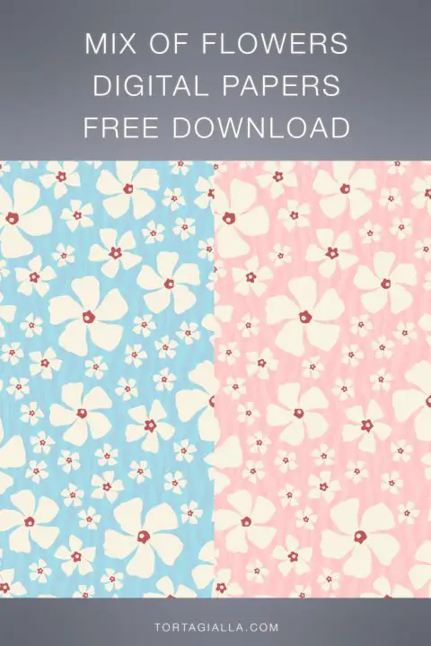 Mix of Flowers Digital Papers - tortagialla